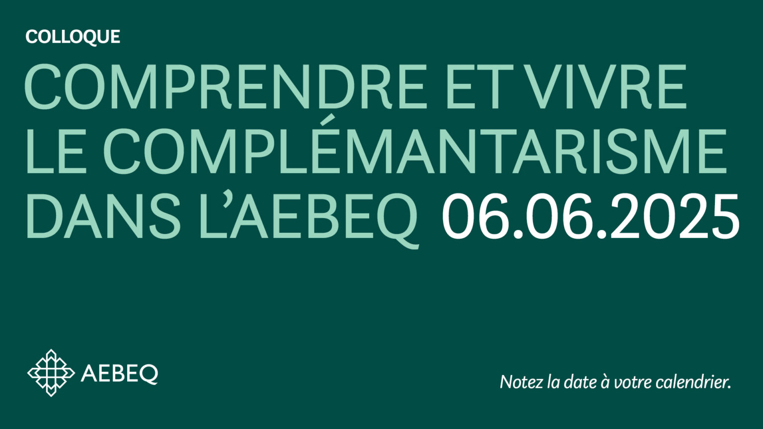 Colloque : Comprendre le complémentarisme dans l'AEBEQ | AEBEQ